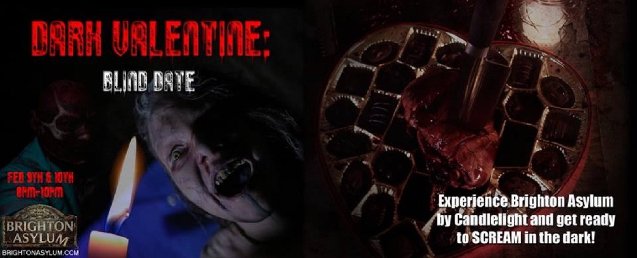 Brighton Asylum Presents Dark Valentine, a Terrifying Date Night to ...